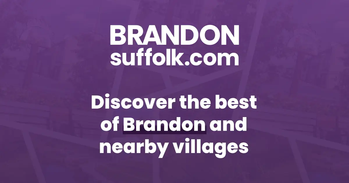 Welcome to Brandon, Suffolk, UK - BrandonSuffolk.com